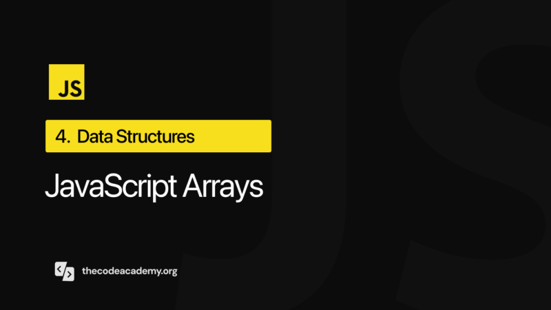 Complete Guide to JavaScript Arrays with Examples – thecodeacademy Complete Guide to JavaScript Arrays with Examples – thecodeacademy
